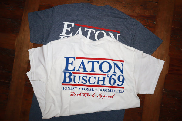 Eaton Busch Campaign Tee – Back Roads Apparel